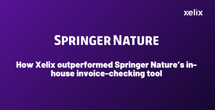 How Xelix exceeded Springer Nature’s invoice-checking tool | Xelix